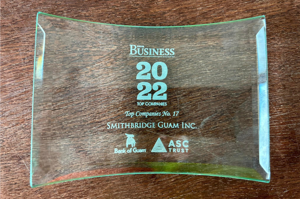 SMITHBRIDGE GUAM ACHIEVES EXCELLENCE AND RECOGNITION IN NATIONAL AWARDS ...